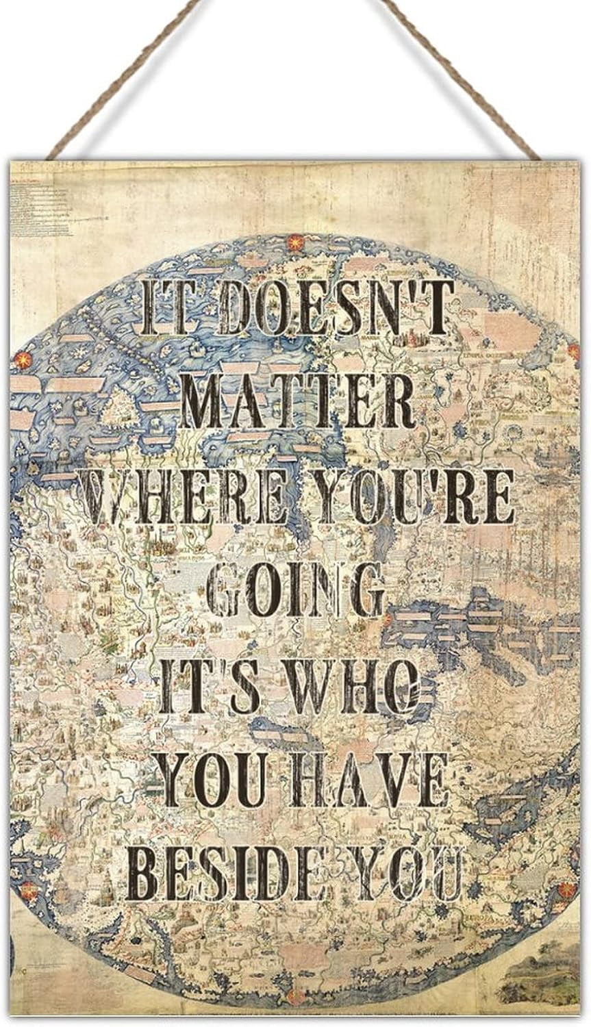 Wood Sign 8x12 Inch Rustic Sign It Doesn'T Matter Where You'Re Going ...