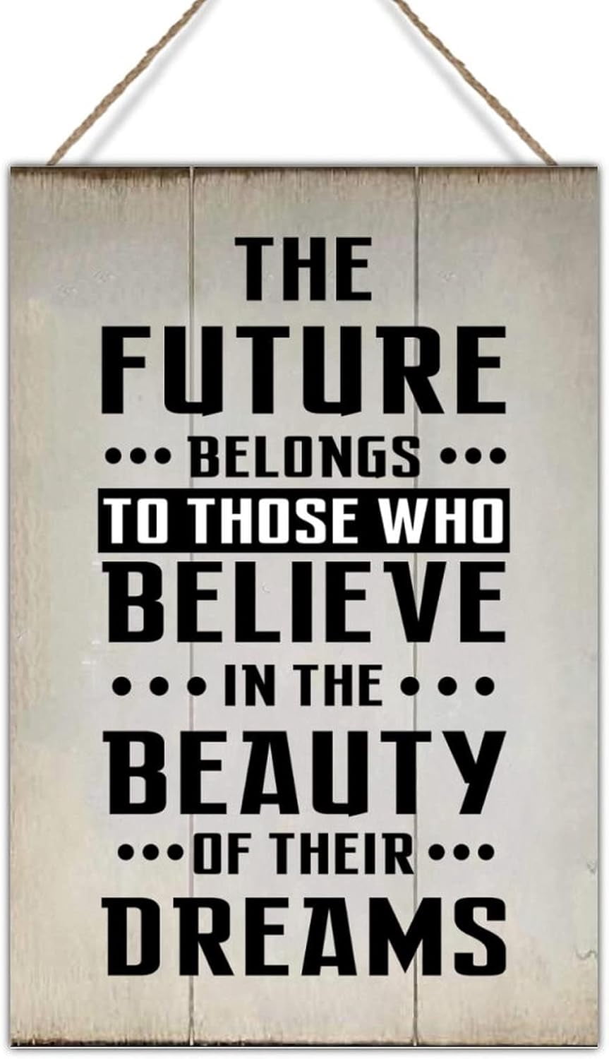 Wood Sign 8x12 Inch Rustic Wood Art Plaque The Future Belongs To Those ...