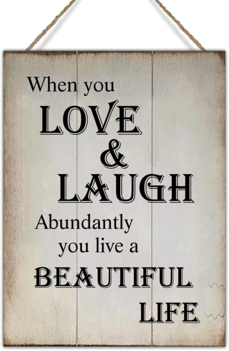 Wood Sign 8x12 Inch Rustic Wood Sign Wall Decor When You Love And Laugh ...