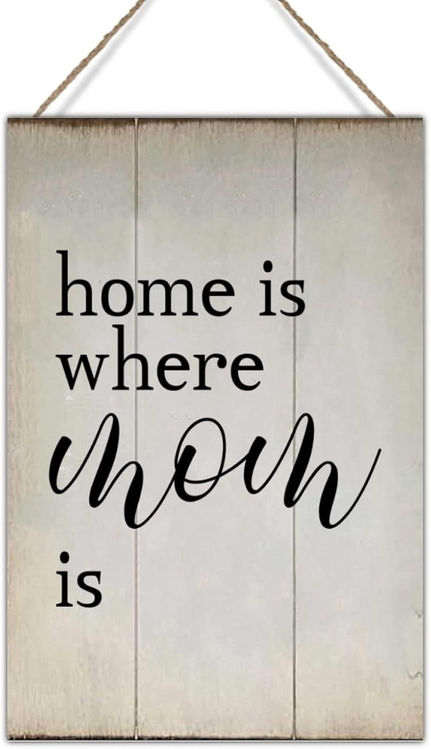 Wood Sign 8x12 Inch Rustic Wooden Sign Home Is Where Mom Is Wood Plaque ...