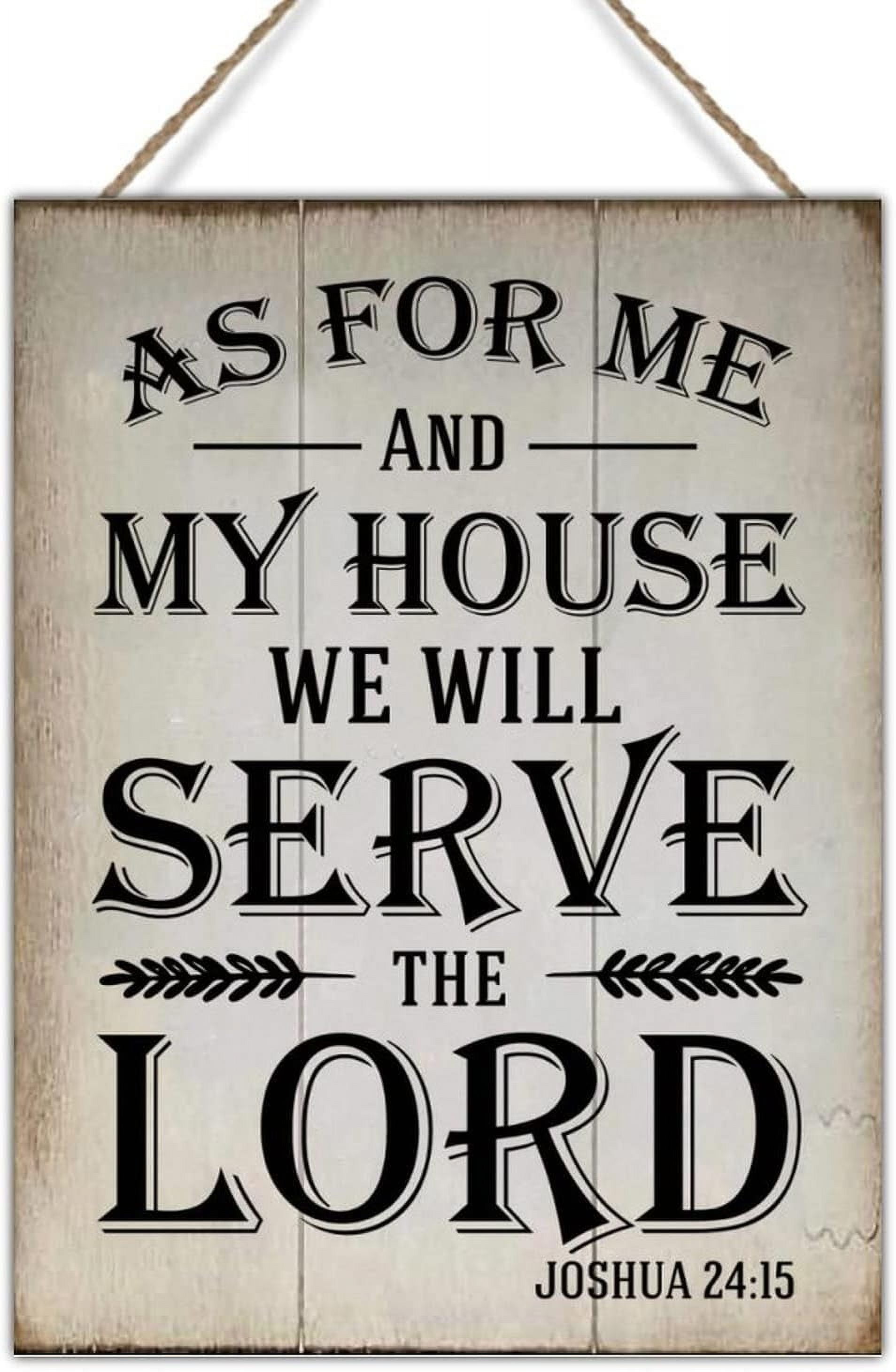 Wood Sign 8x12 Inch Vintage Wood Sign As For Me And My House We Will ...