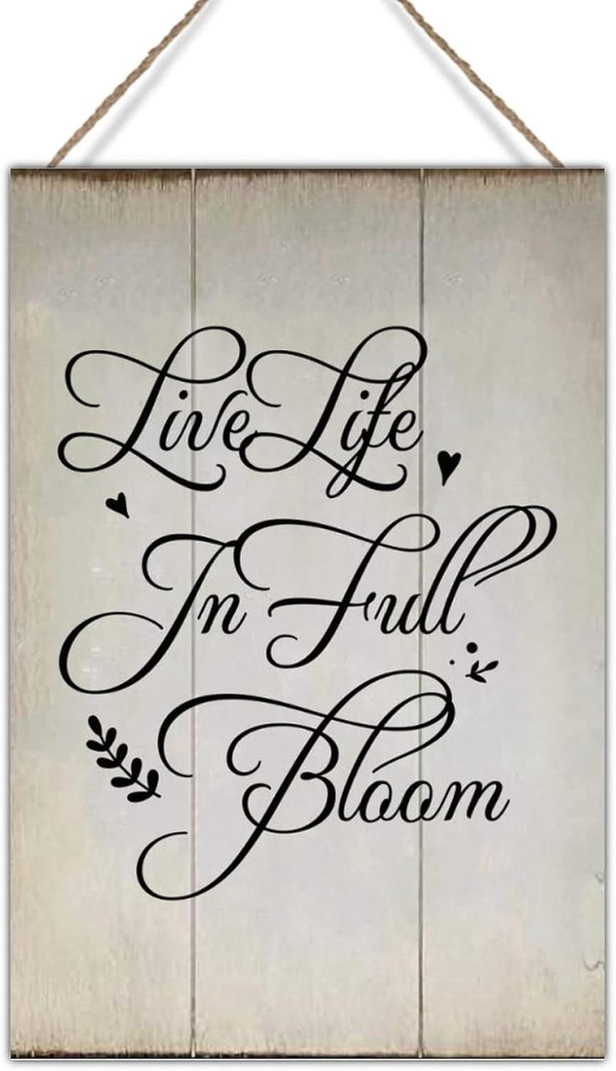 Wood Sign 8x12 Inch Vintage Wood Sign Live Life In Full Bloom Wood Art ...