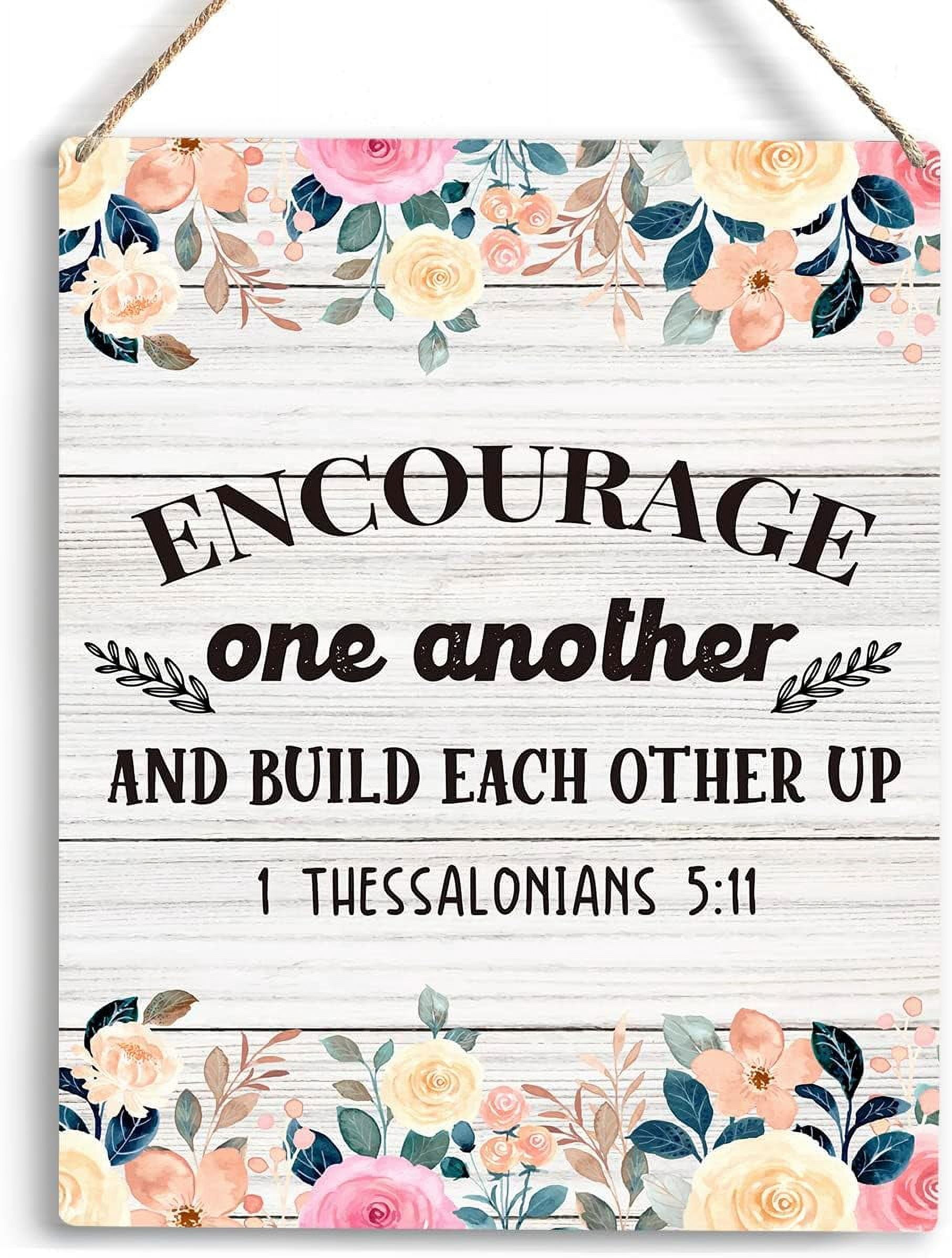 Wood Sign 8x12 Inch Wall Art Encourage One Another And Build Each Other ...