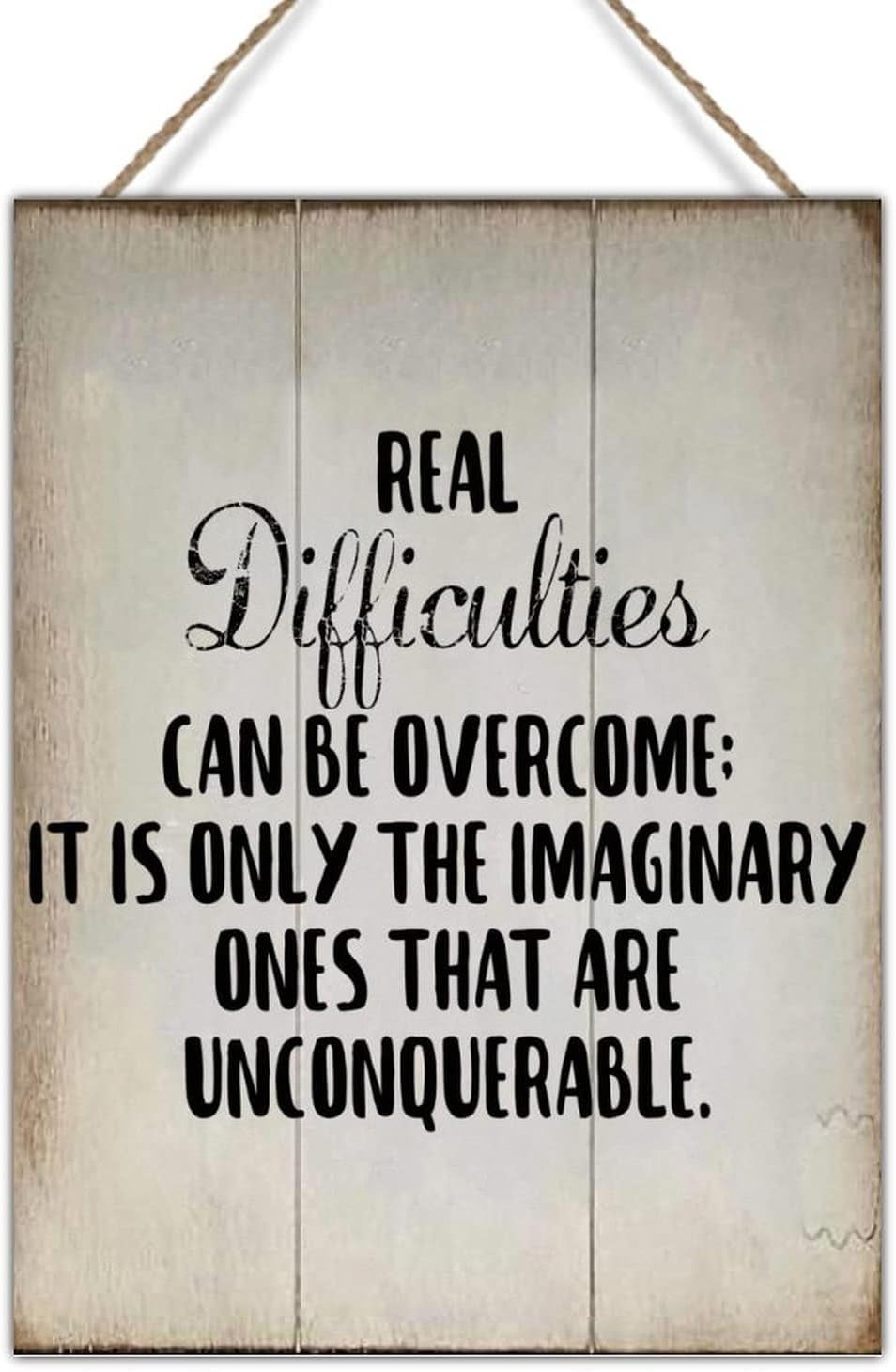 Wood Sign 8x12 Inch Wall Decor Wood Sign Real Difficulties Can Be ...