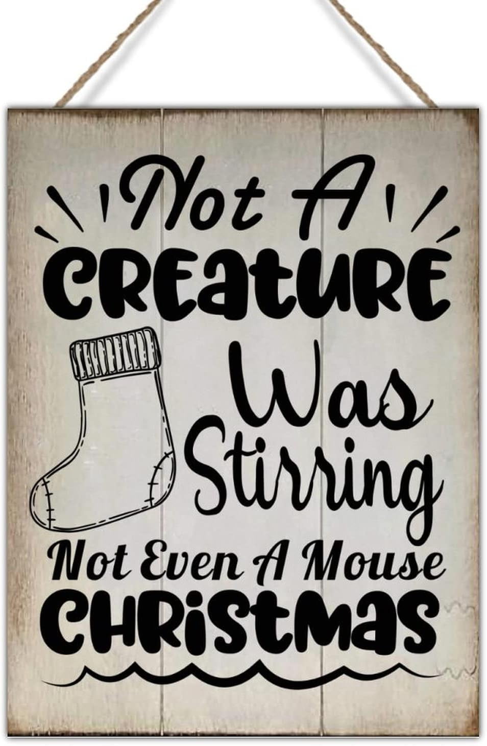 Wood Sign 8x12 Inch Wood Art Plaque Not A Creature Was Stirring Not ...
