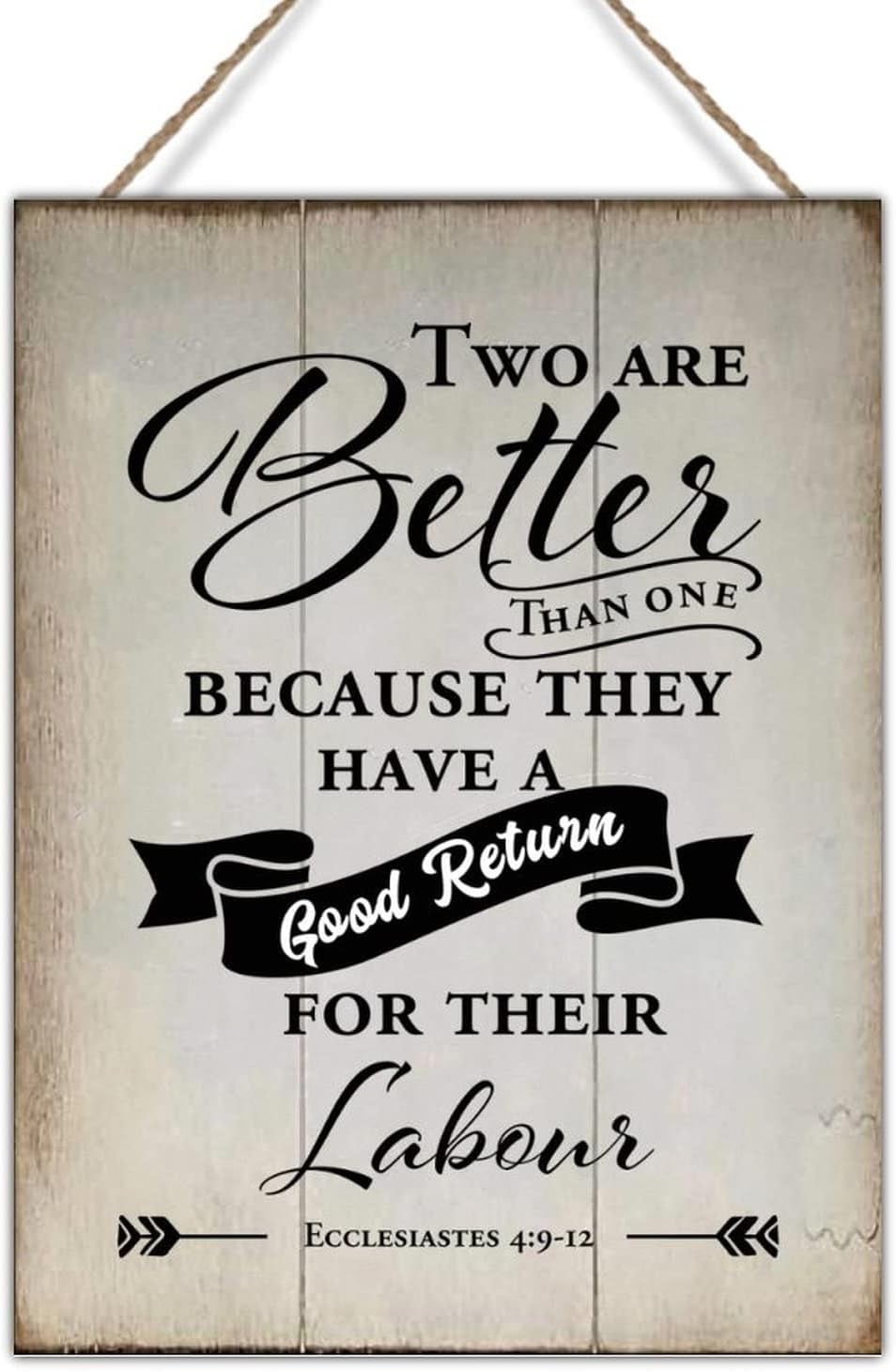 Wood Sign 8x12 Inch Wood Sign With Quotes Two Are Better Than One ...