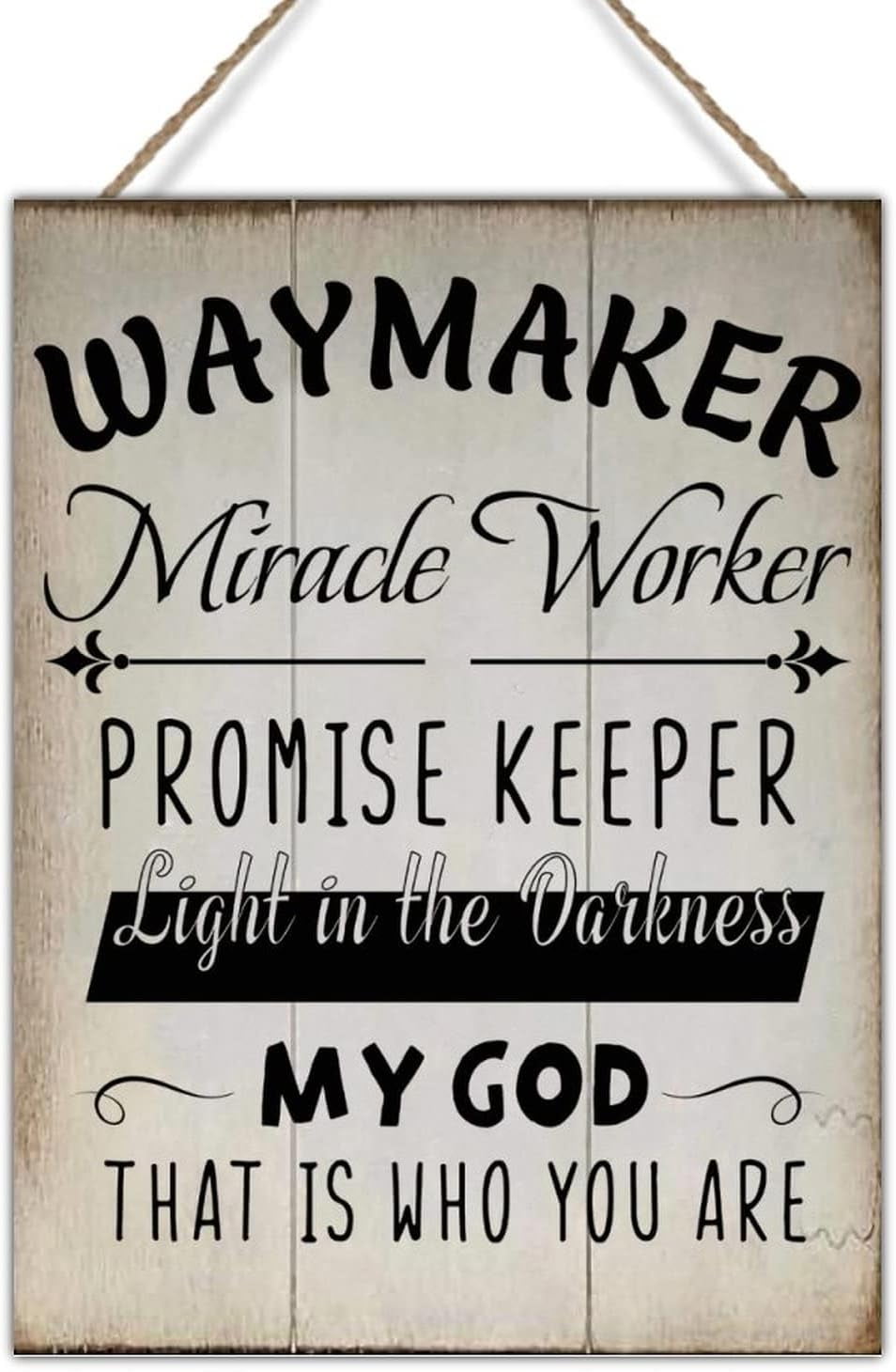 Wood Sign 8x12 Inch Wood Sign With Quotes Waymaker Miracle Worker ...