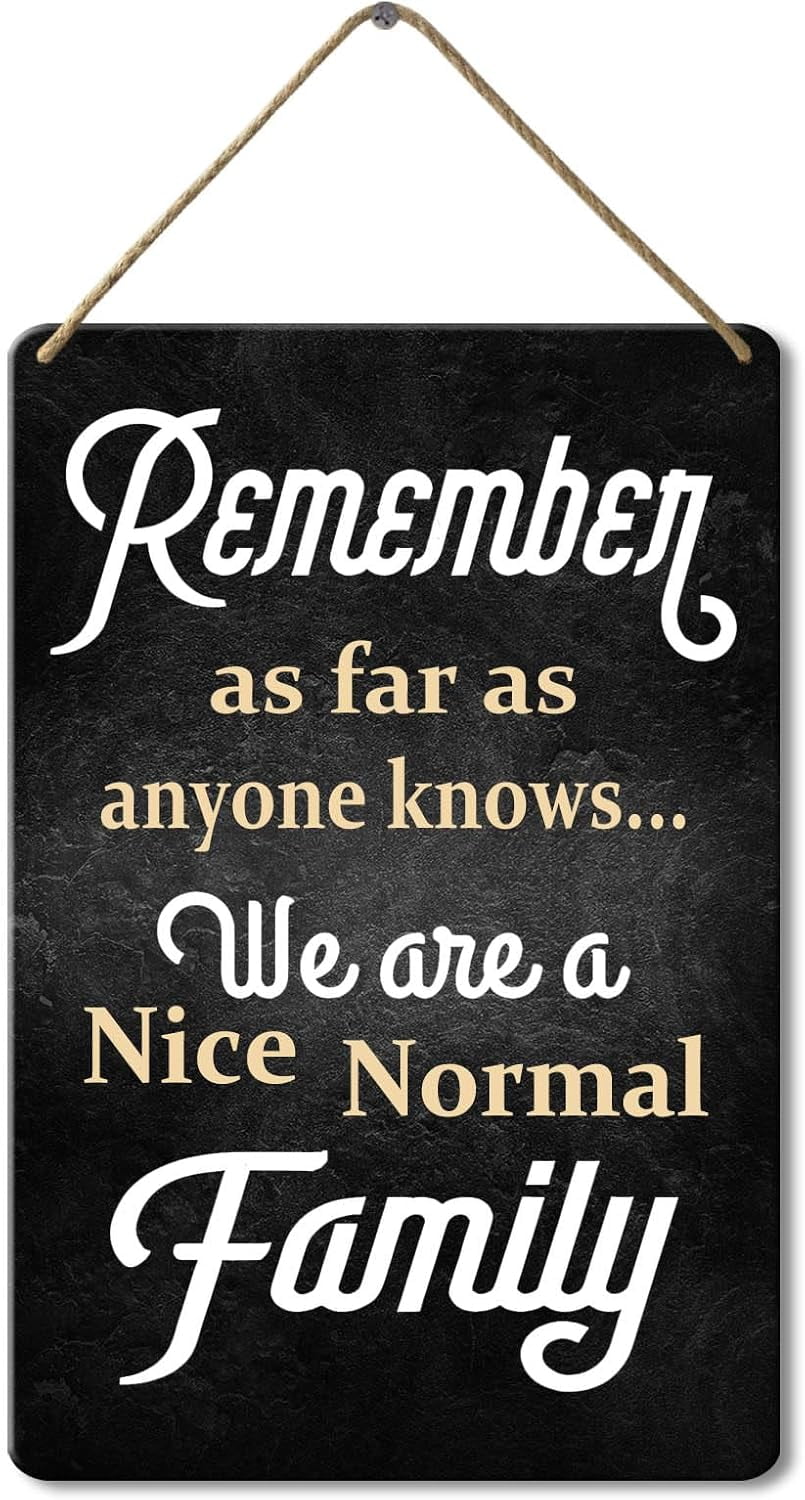 Wood Sign 8x12 Inch Wood Sign Remember As Far As Anyone Knows We Are A ...