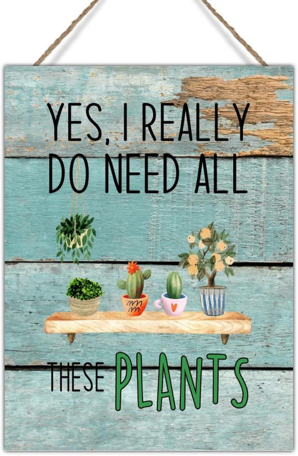 Wood Sign 8x12 Inch Wood Wall Art Sign Yes I Really Do Need All These ...