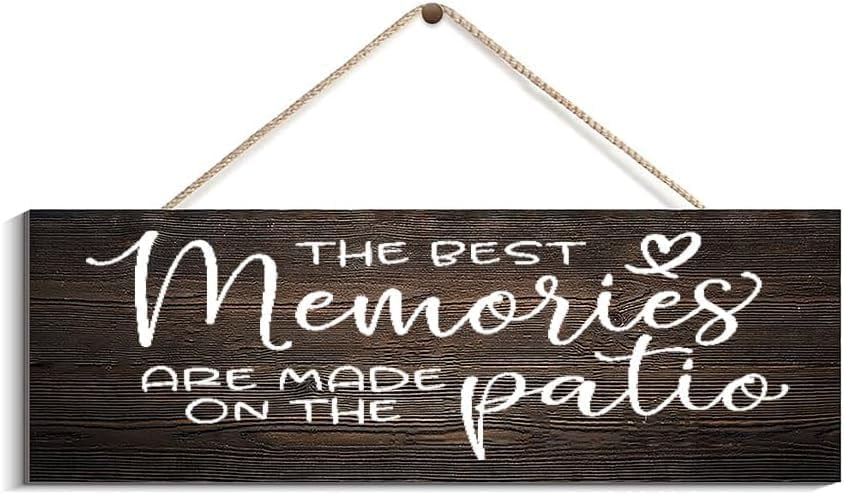 Wood Sign Board The Best Memories Are Made On The Patio Personalized ...