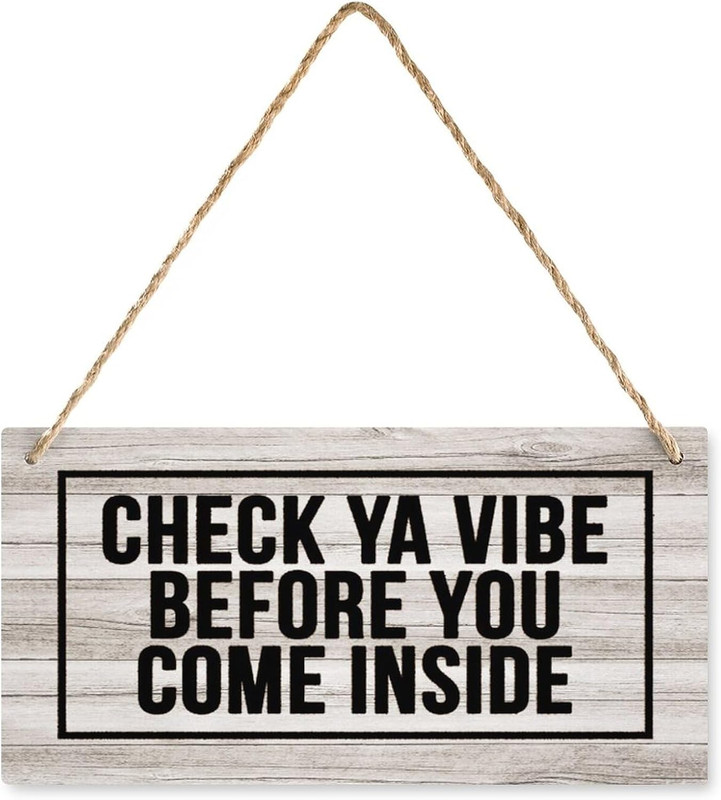Wood Sign Check Ya Vibe Before You Come Inside Door Decorations Hanging ...