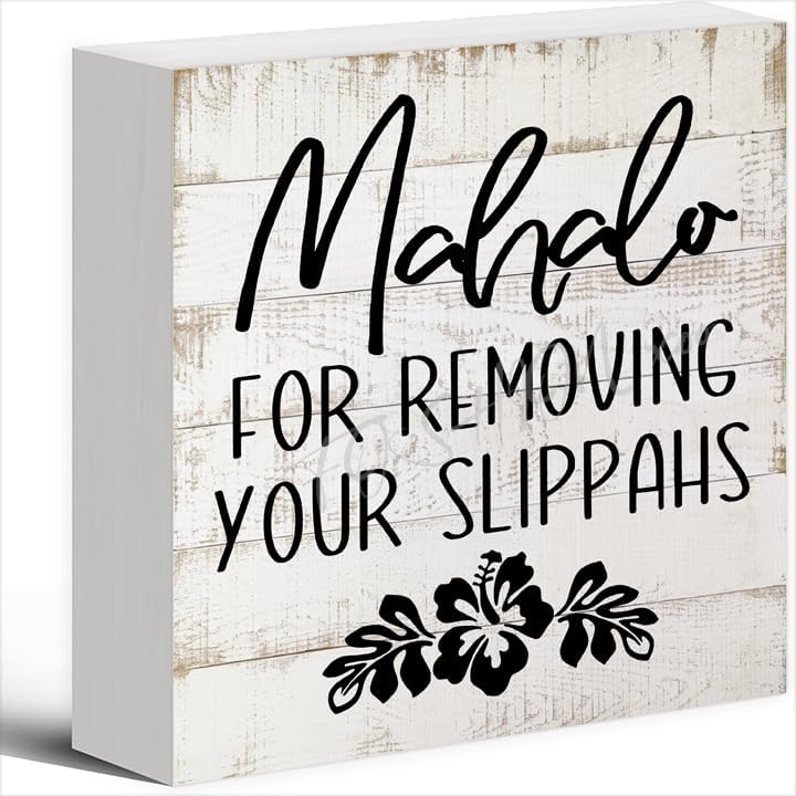 Wood Sign Mahalo Sign Aloha Sign Please Remove Shoes Sign Remove Wood ...
