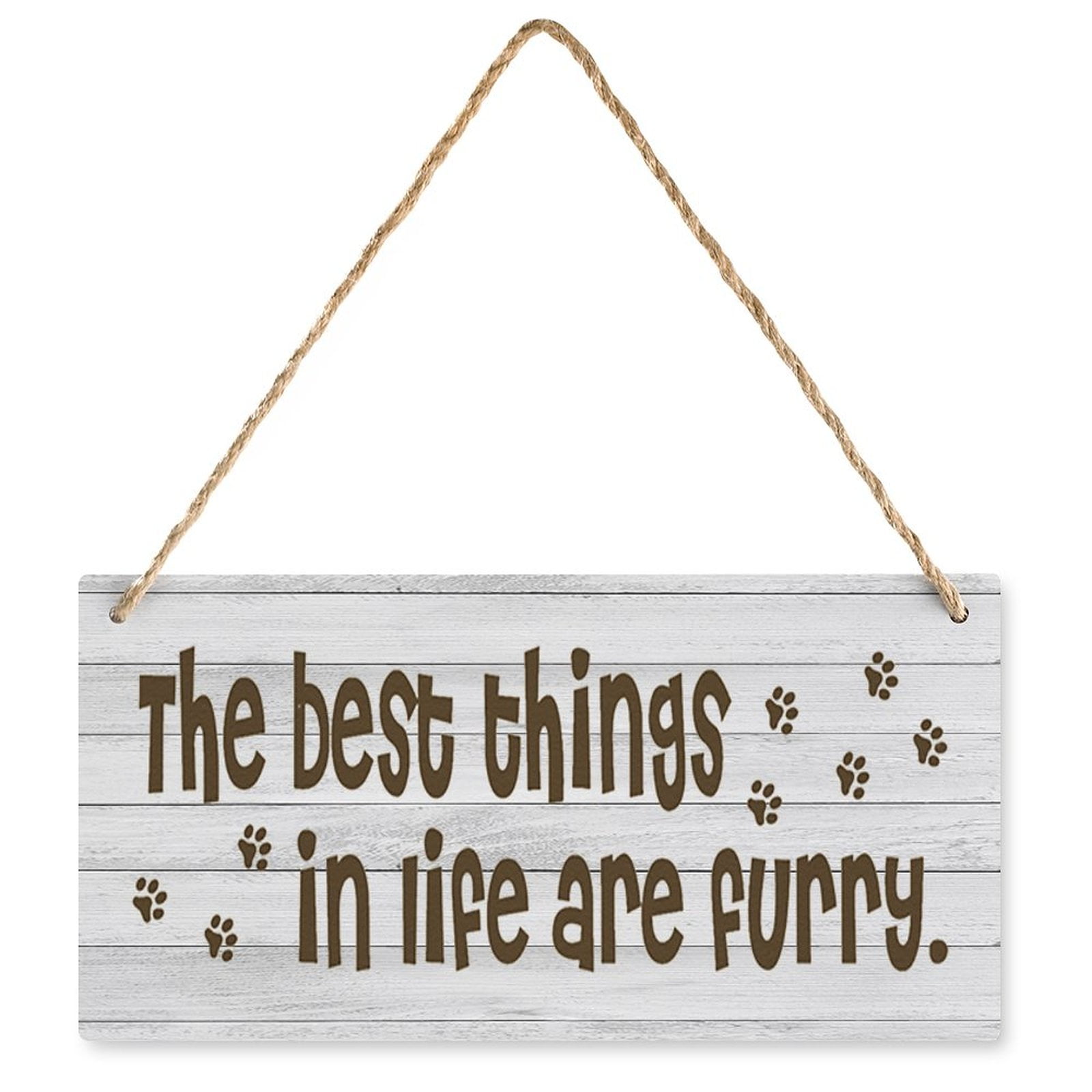 Wood Sign The Best Things In Life Are Furry Sign Funny Hanging Wood ...