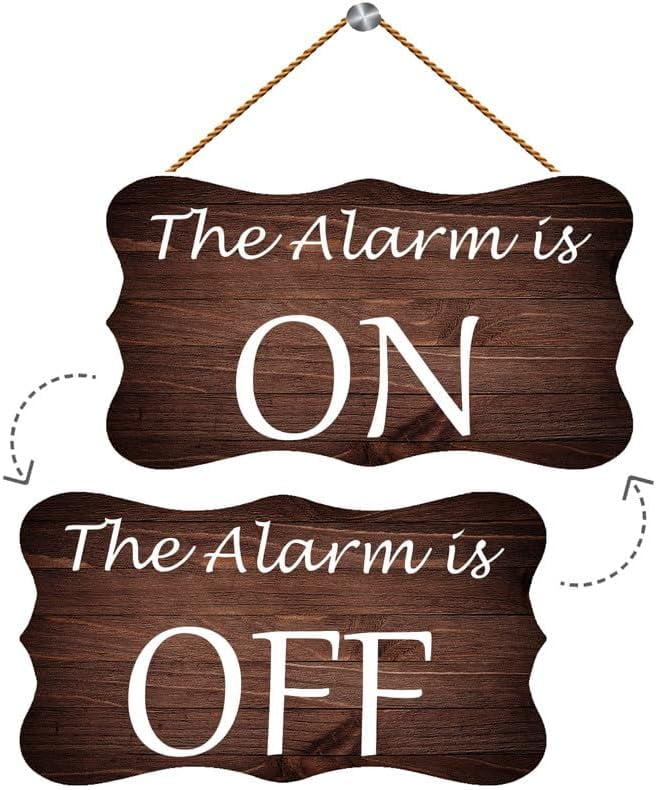 Wood Sign Two Sided The Alarm Is On Off Wood Sign Wooden Sign, Rustic ...
