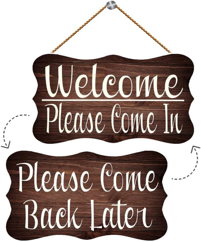 Wood Sign Two Sided Welcome Please Come On In Come Back Later Wooden ...