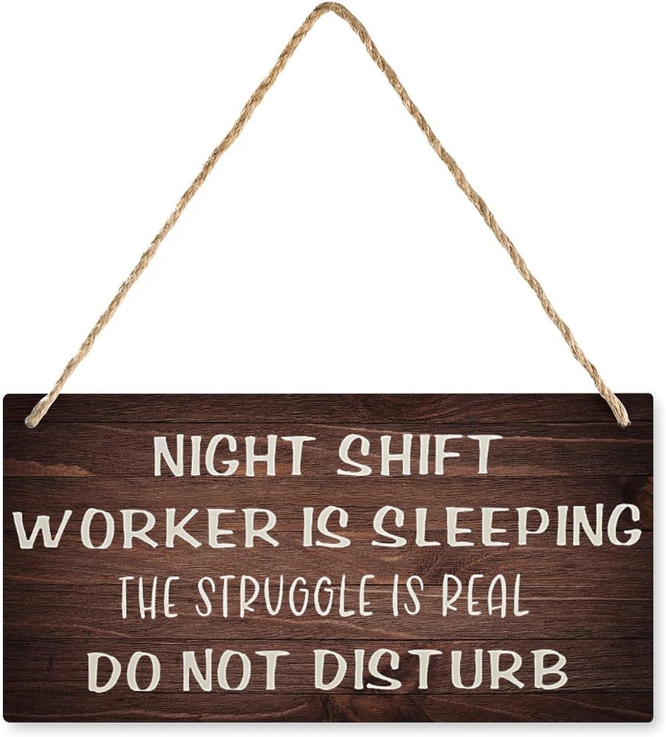 Wood Signs Decor Night Shift Worker Is Sleeping The Struggle Is Real ...