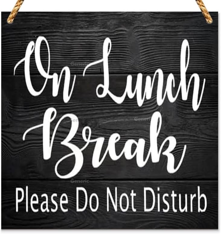Wood Signs For Home Decor On Lunch Break Please Do Not Disturb Custom ...