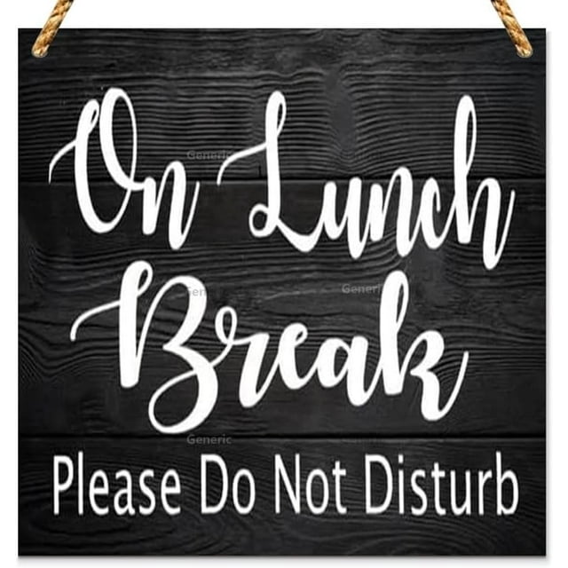 Wood Signs For Home Decor On Lunch Break Please Do Not Disturb Custom ...