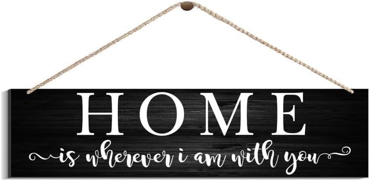 Wood Signs Home Decor Front Door Home Is Wherever I Am With You ...