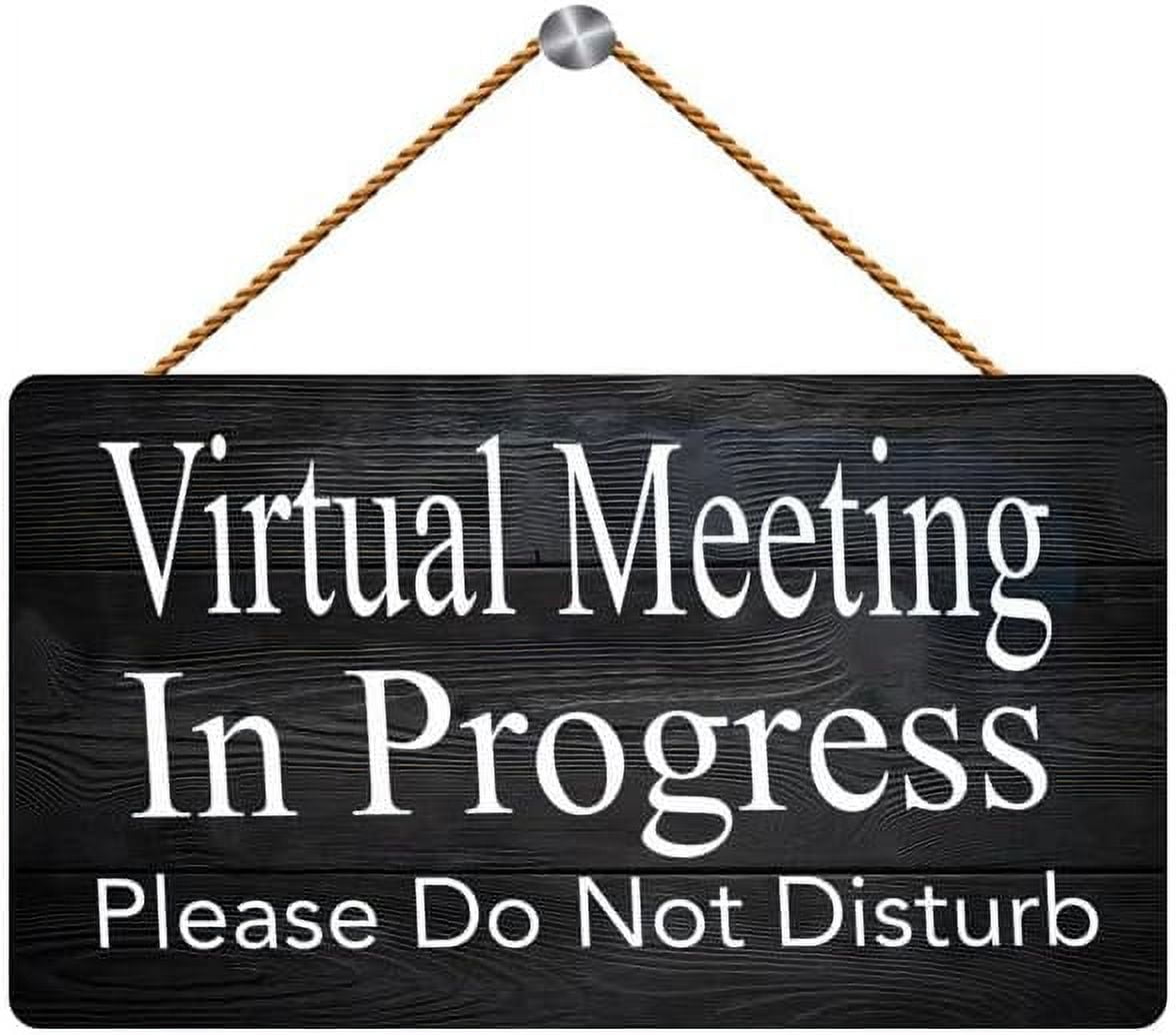 Wood Signs For Home Decor Virtual Meeting In Progress Please Do Not ...