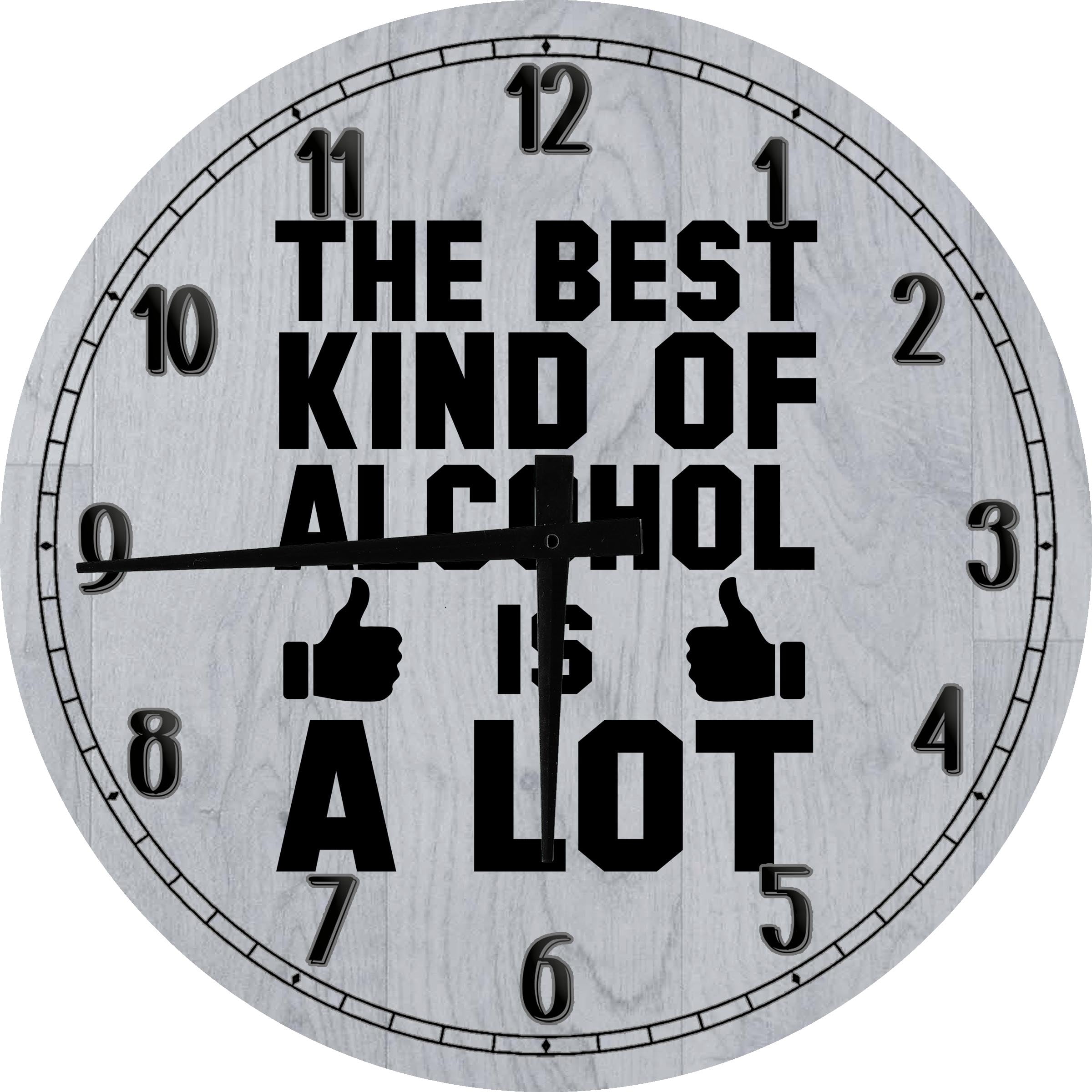 Wood Wall Clock 12 Inch Bar Wall Art The Best Kind of Alcohol is a Lot ...
