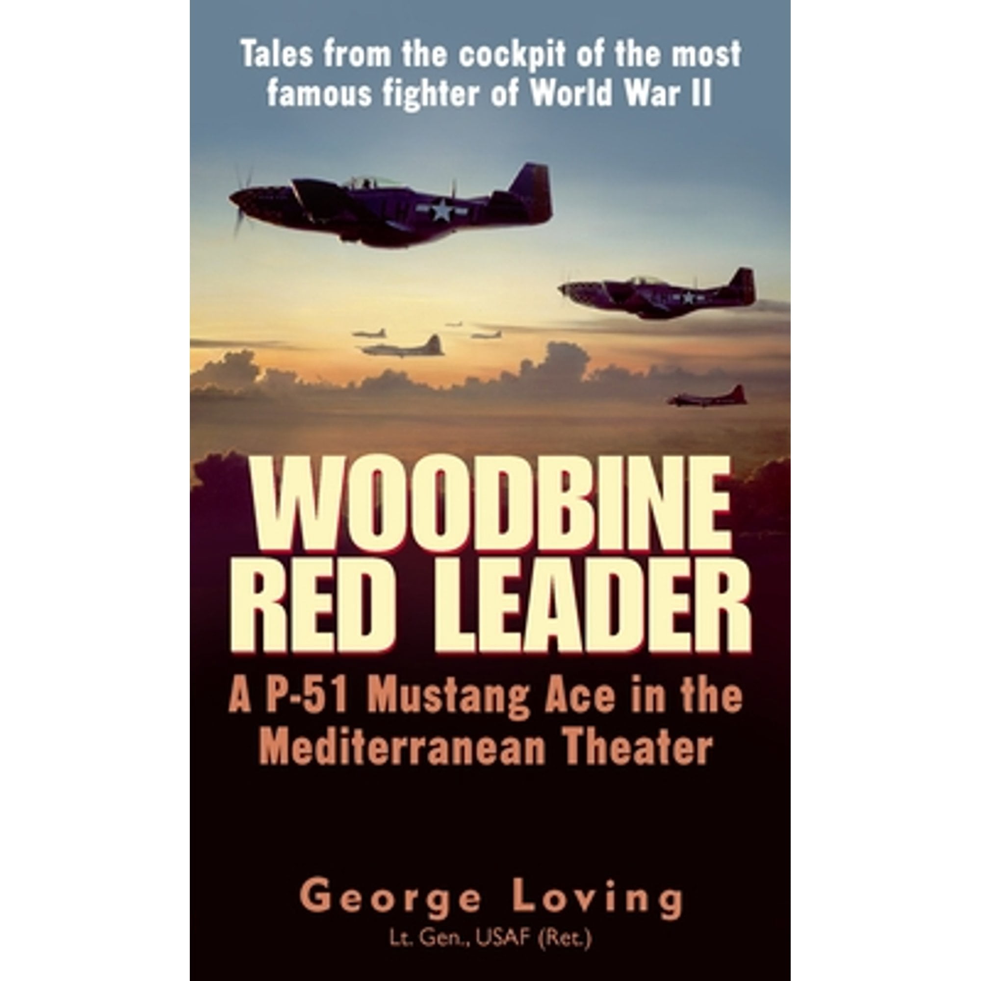 Pre-Owned Woodbine Red Leader: A P-51 Mustang Ace in the Mediterranean ...