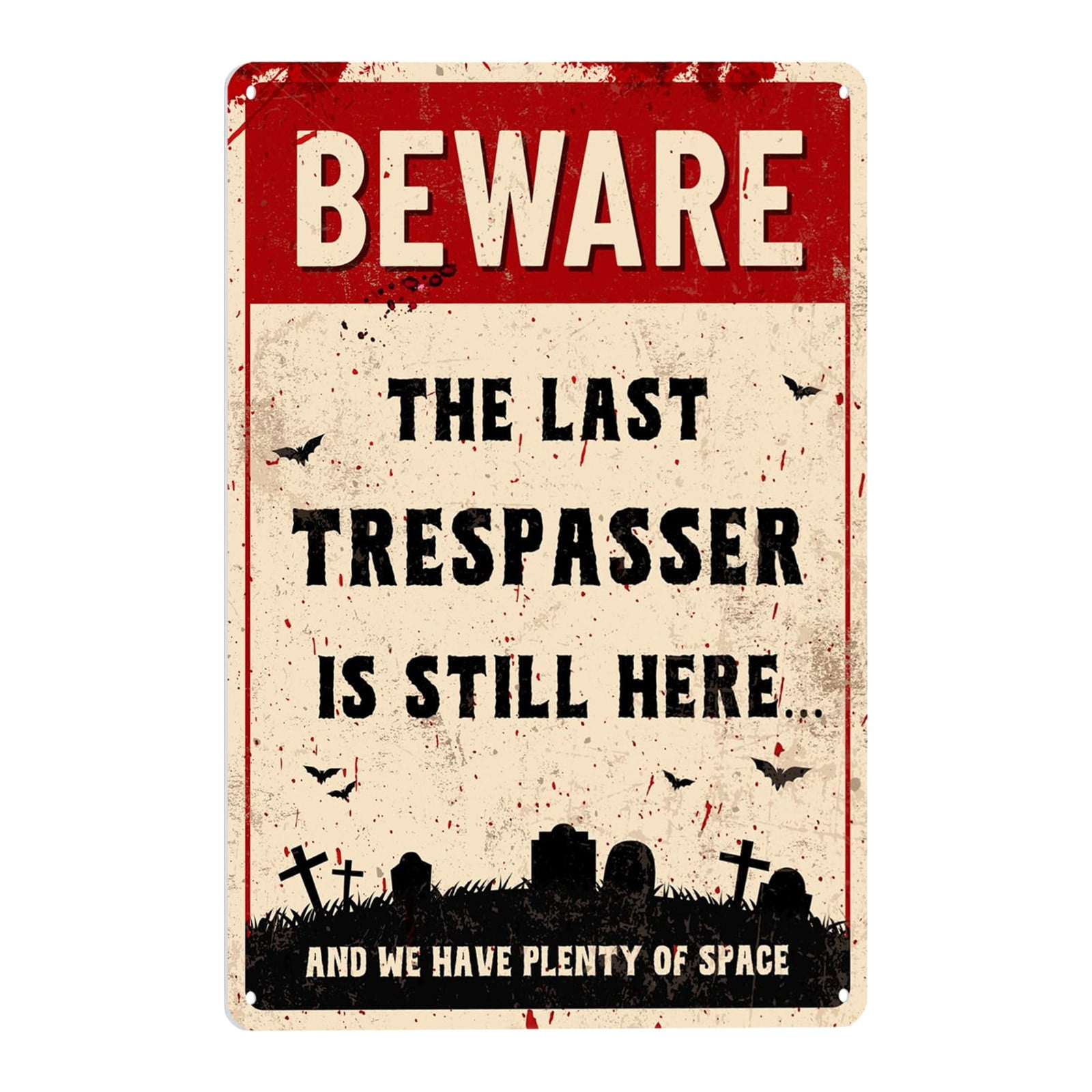 Wooden Beware The Last Trespasser Is Still Here Sign for House Funny ...