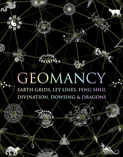 Wooden Books Geomancy: Earth Grids, Ley Lines, Feng Shui, Divination ...