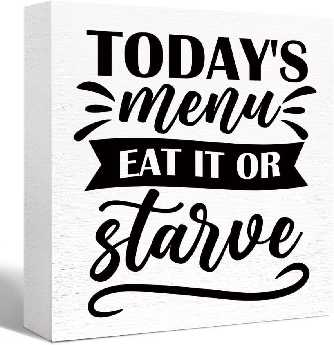 Wooden Box 7x7 Inch Eat Sign Kitchen Decor,Today's Menu Eat It Or ...