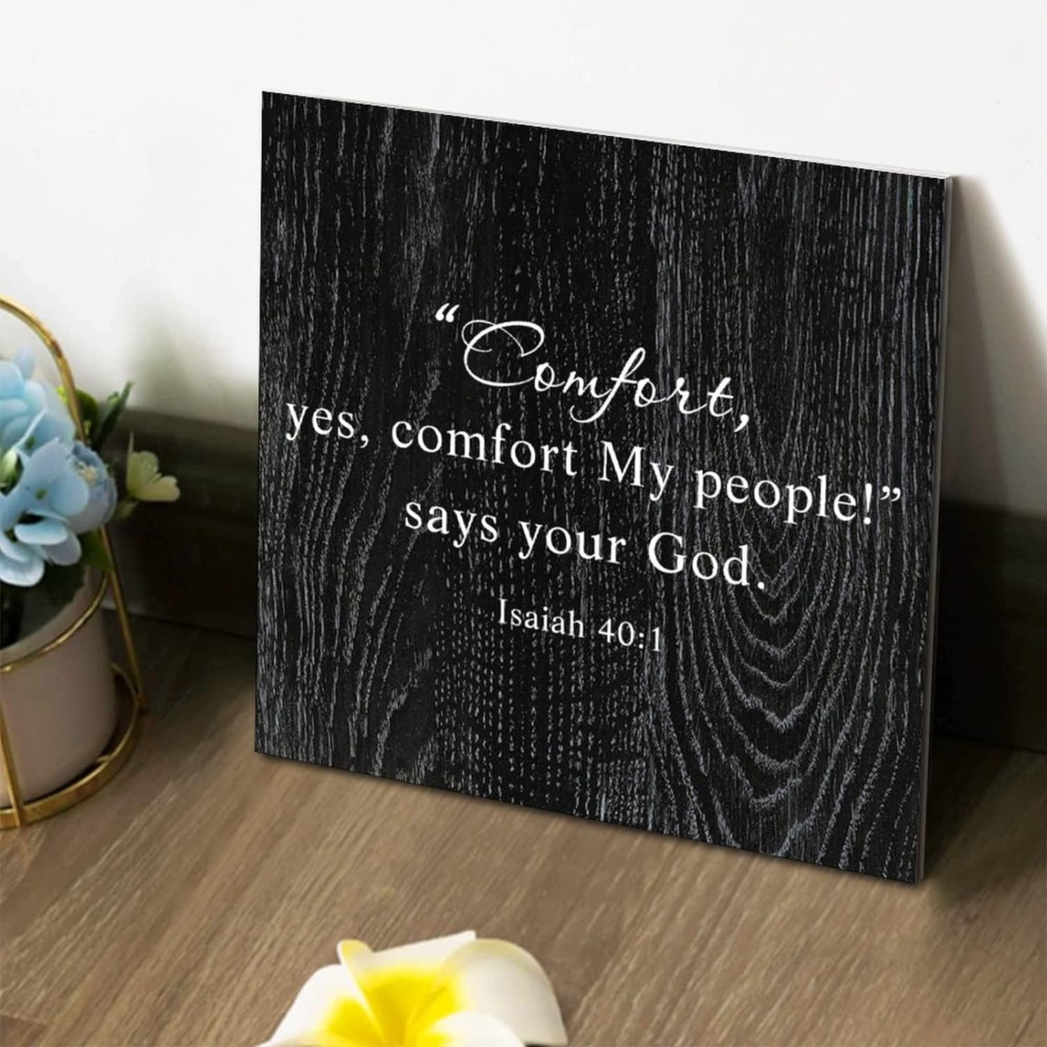 Wooden Box Sign With Saying Comfort Yes Comfort My People Says Your God ...