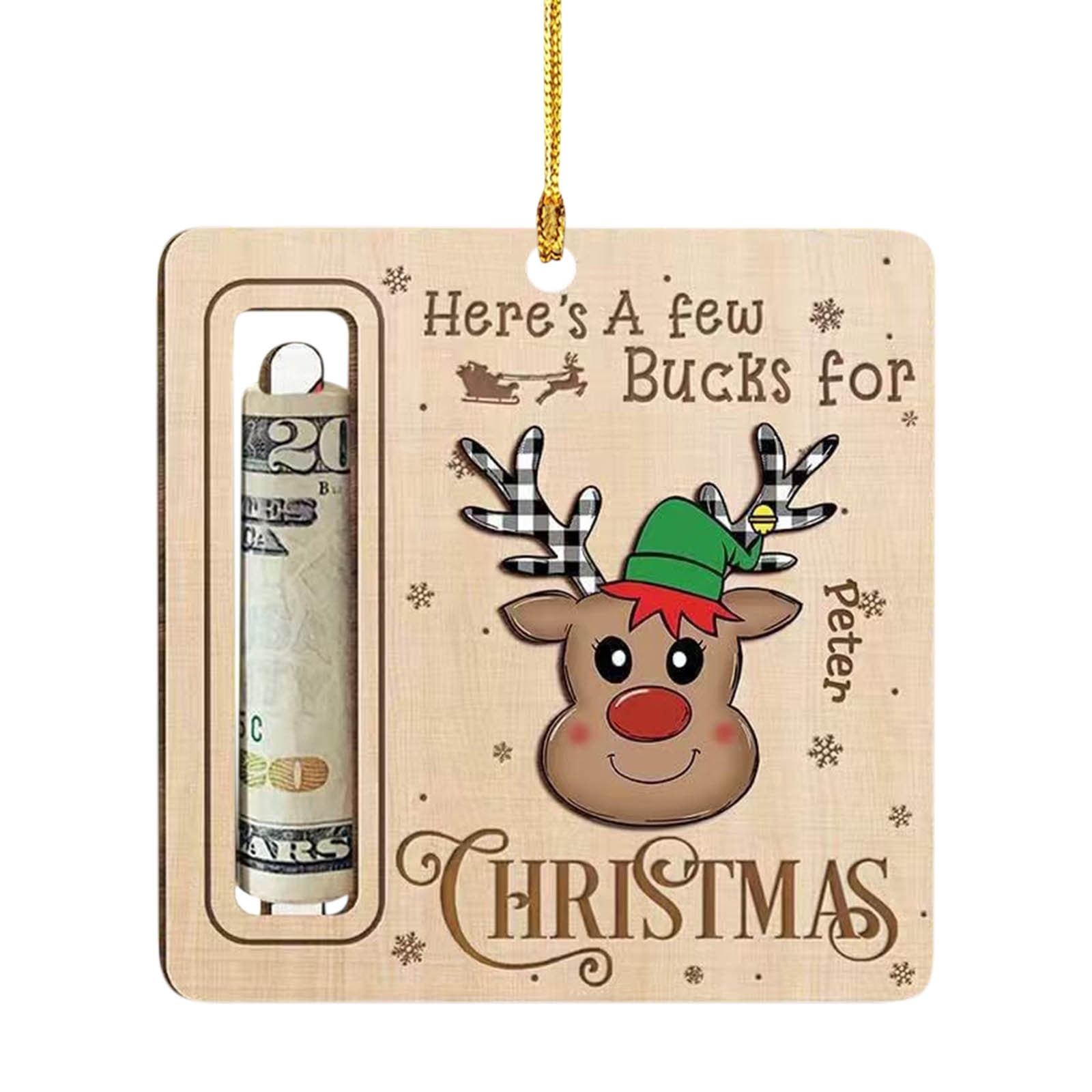 Wooden Cute Money Holder Christmas Ornament, Here’s A Few Bucks for ...