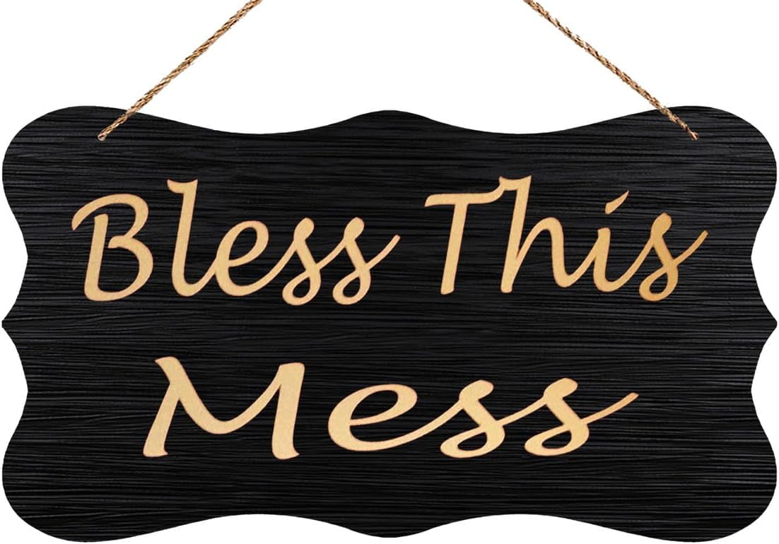 Wooden Decor Bless This Mess Wood Funny Cute Home Sign Wooden Sign Rustic Home Decor Sign ...