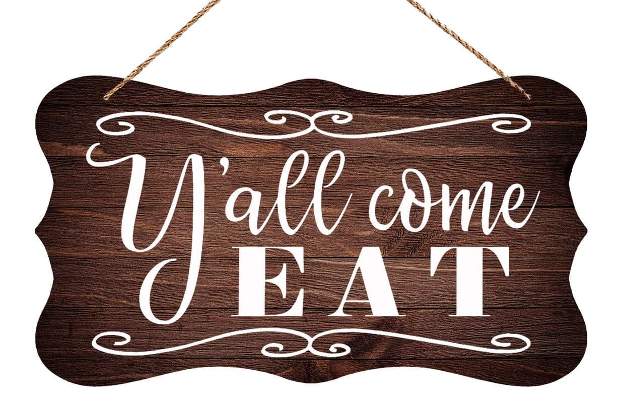 Wooden Decor Signs Farmhouse Sign Y'All Come Eat Southern Cooking ...