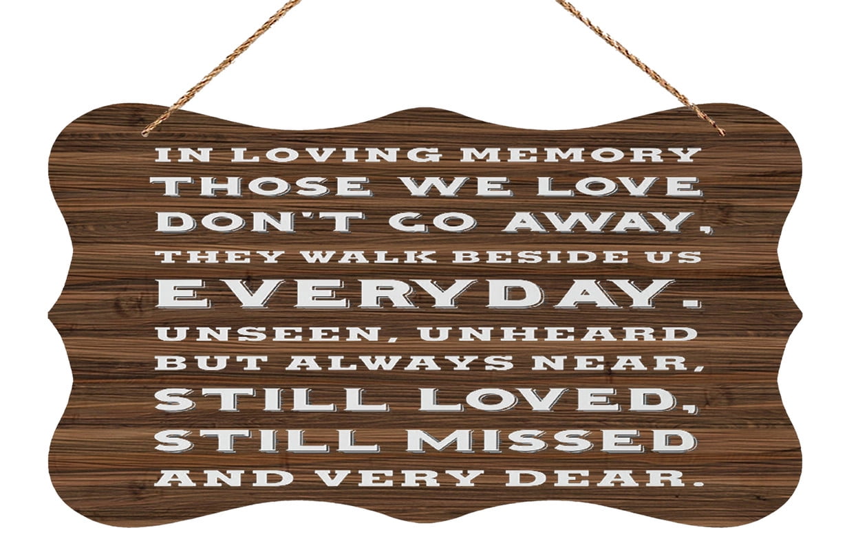 Wooden Decor Signs Memorial Sign In Loving Memory Those We Love Don'T ...