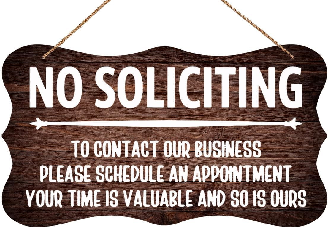 Wooden Decor Signs No Soliciting Sign For Business Our Time Is Valuable ...