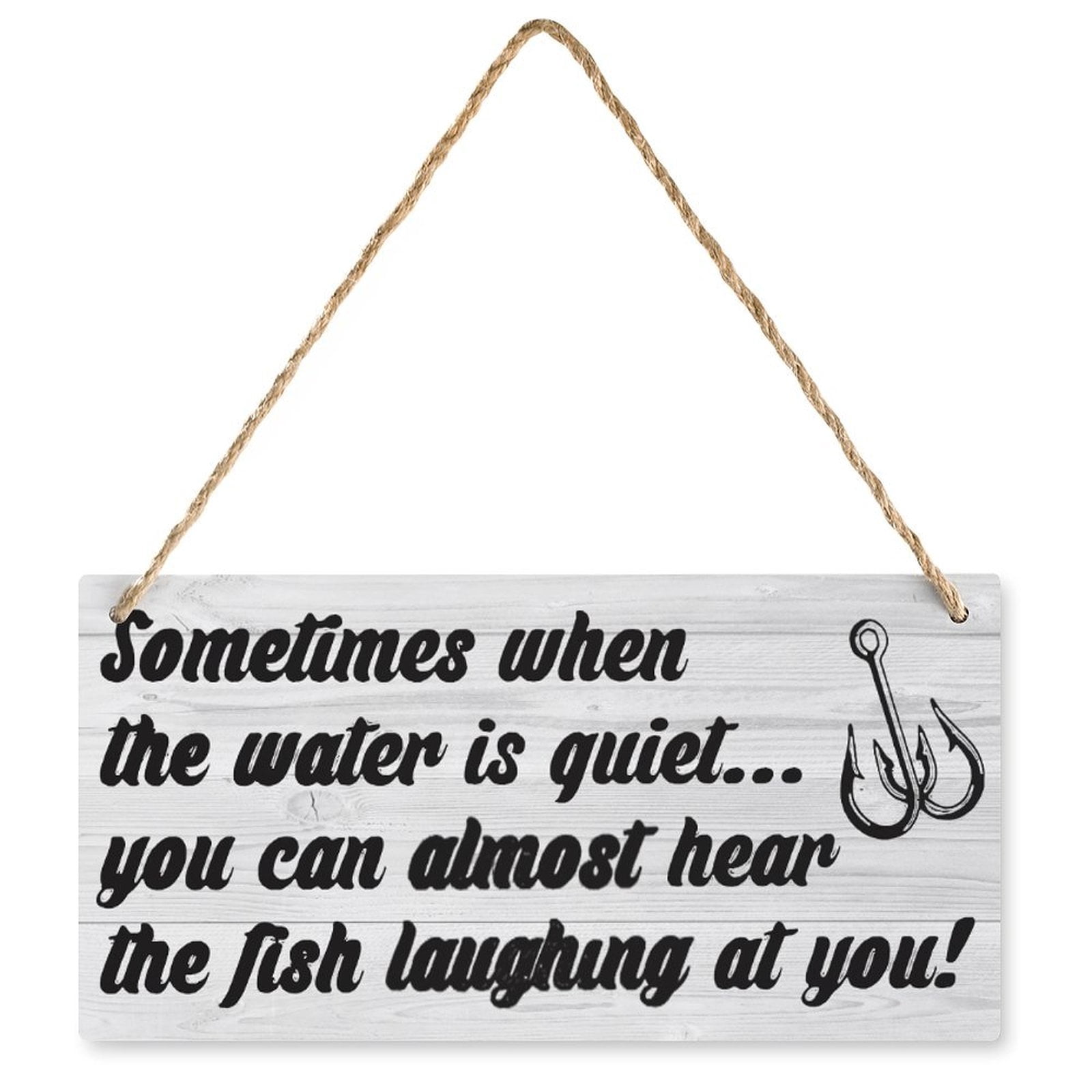 Wooden Decor Signs Sometimes When The Water Is Quiet You Can Hear The ...