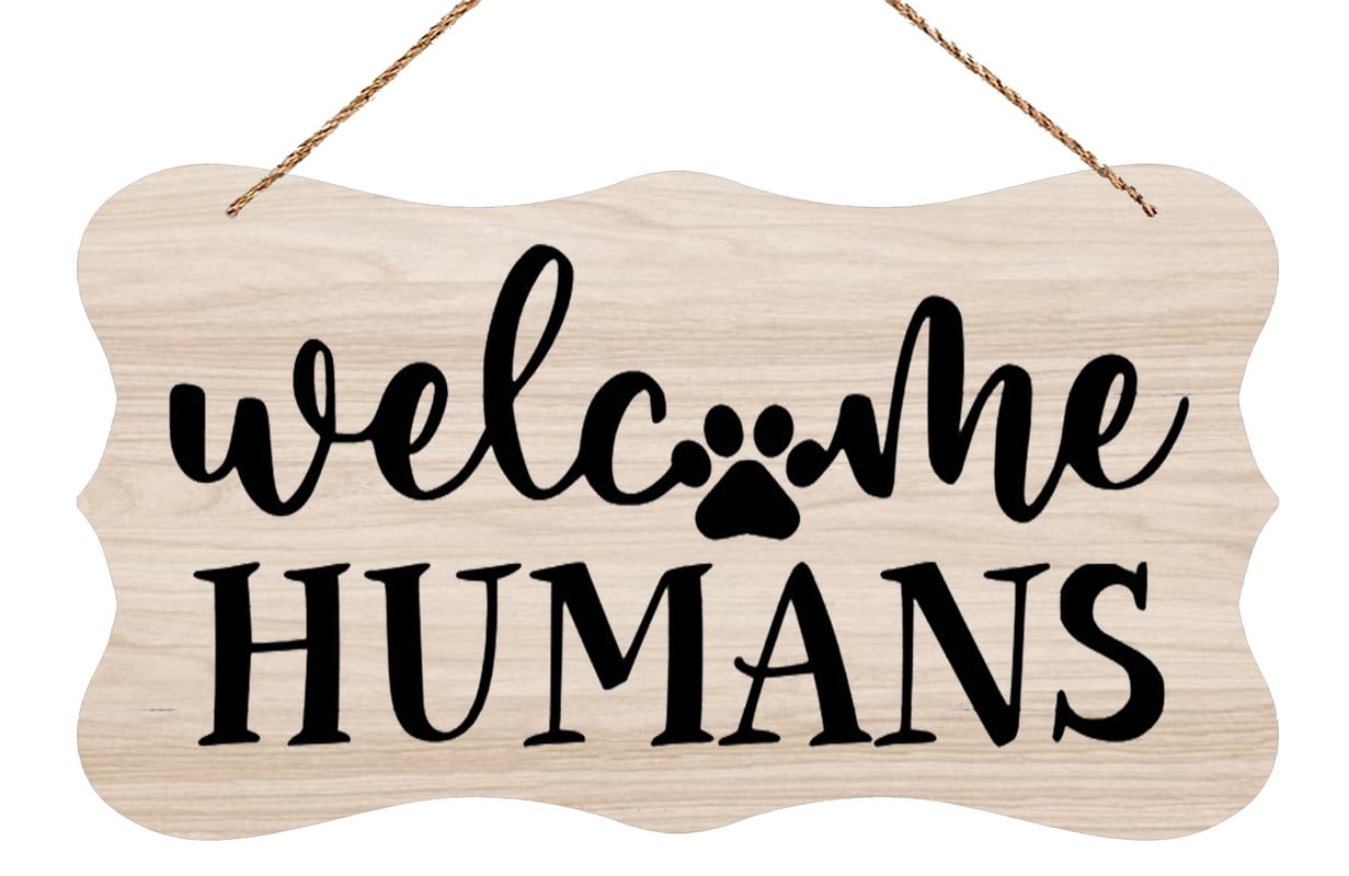 Wooden Decor Signs Welcome Humans Paw Print Greeting Door Wooden Sign ...
