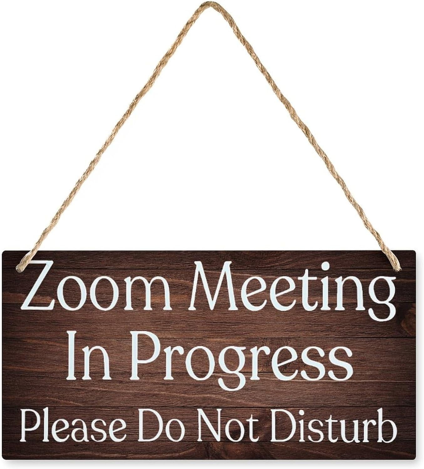 Wooden Decor Signs Zoom Meeting In Progress Please Do Not Disturb ...