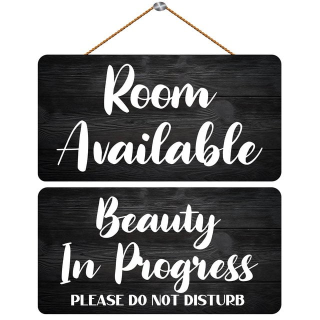 Two-Sided Room Available Beauty In Progress Please Do Not Disturb ...