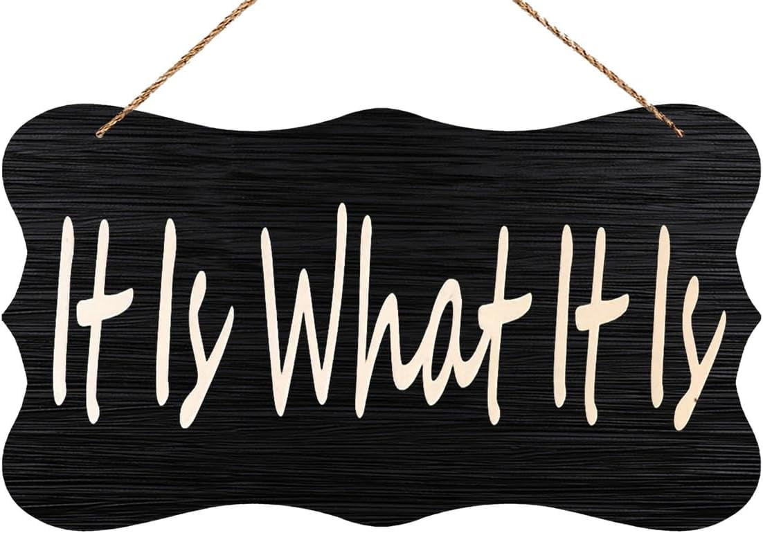Wooden Hanging It Is What It Is Wood Saying Sign Wooden Door Sign Wood ...