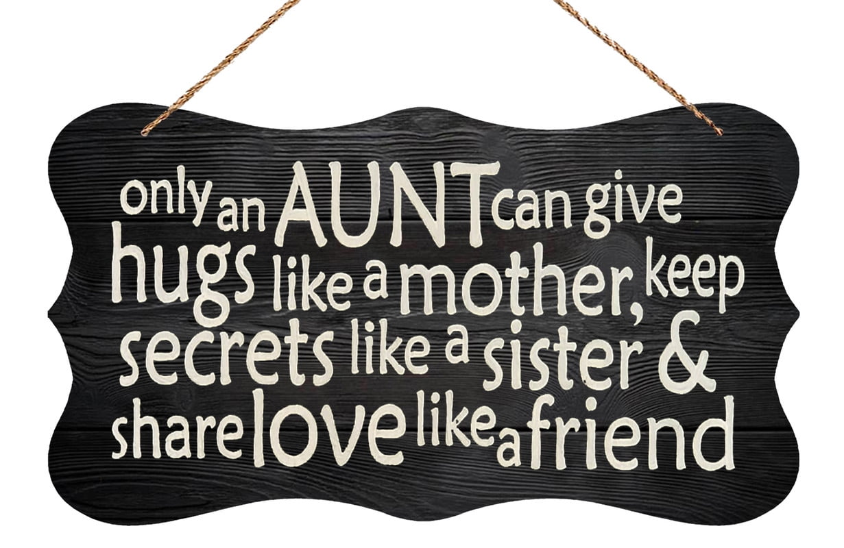 Wooden Hanging Only An Aunt Decorative Wooden Sign Wooden Sign Rustic ...