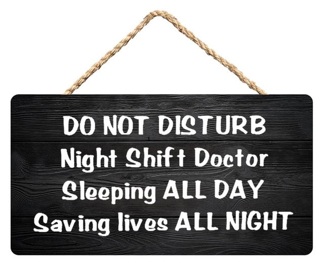 Do Not Disturb Night Shift Doctor Sleeping All Day Wood Signs Home ...
