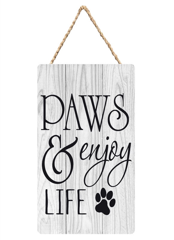 Wooden Hanging Sign Paws & Enjoy Life Home Decorative Printed Wood Wall ...