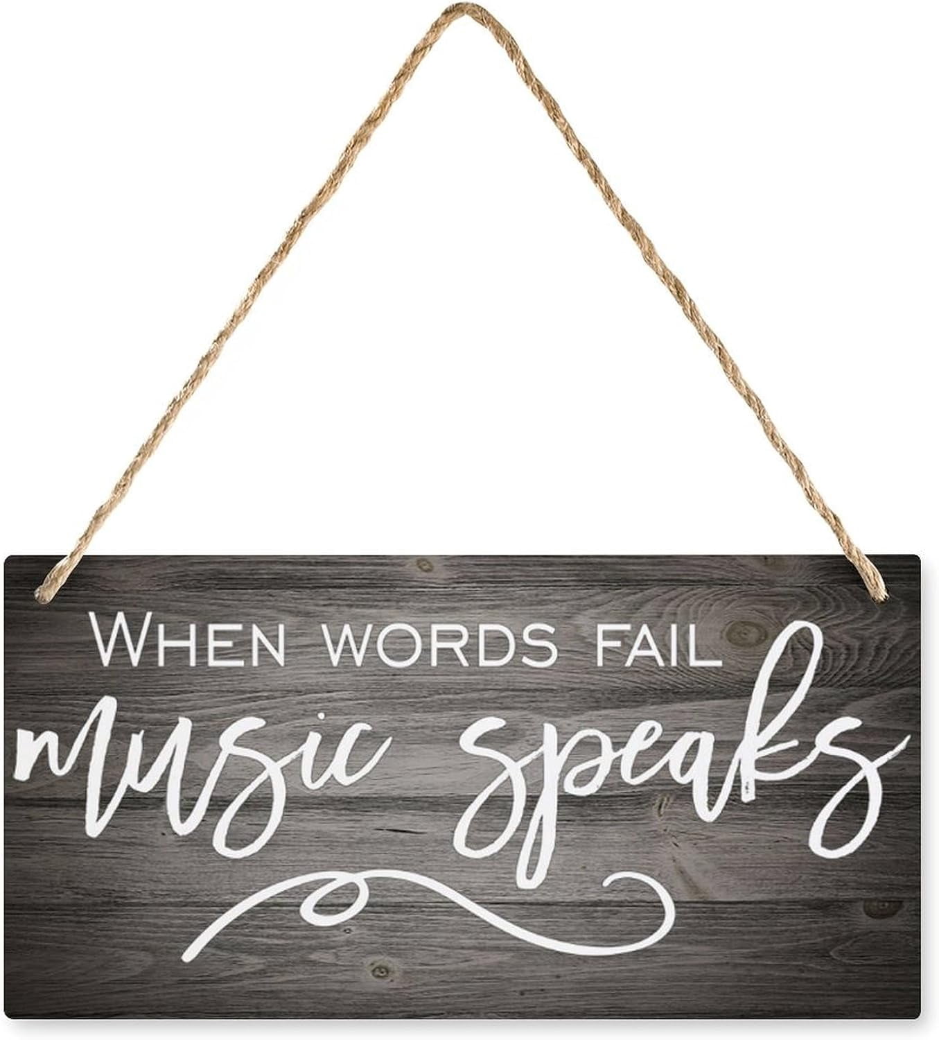 Wooden Hanging Sign Plaque When Words Fail Music Speaks Hanging Wood ...