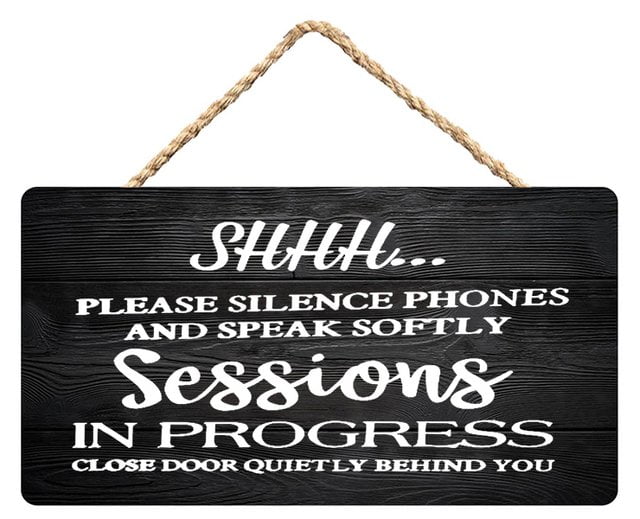 Shhh Please Silence Phones Speak Softly Sessions Wooden Sign For Home ...