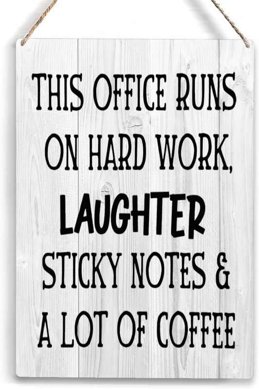 Wooden Hanging Sign This Office Runs On Hard Work Sticky Notes Coffee ...