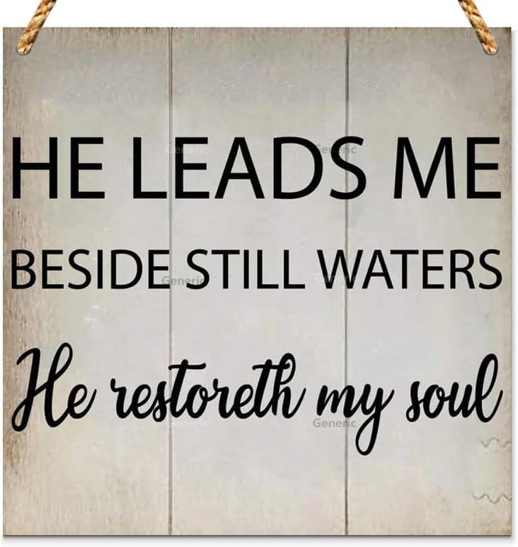 Wooden Pallet Sign He Leads Me Beside Still Waters He Restoreth My Soul ...