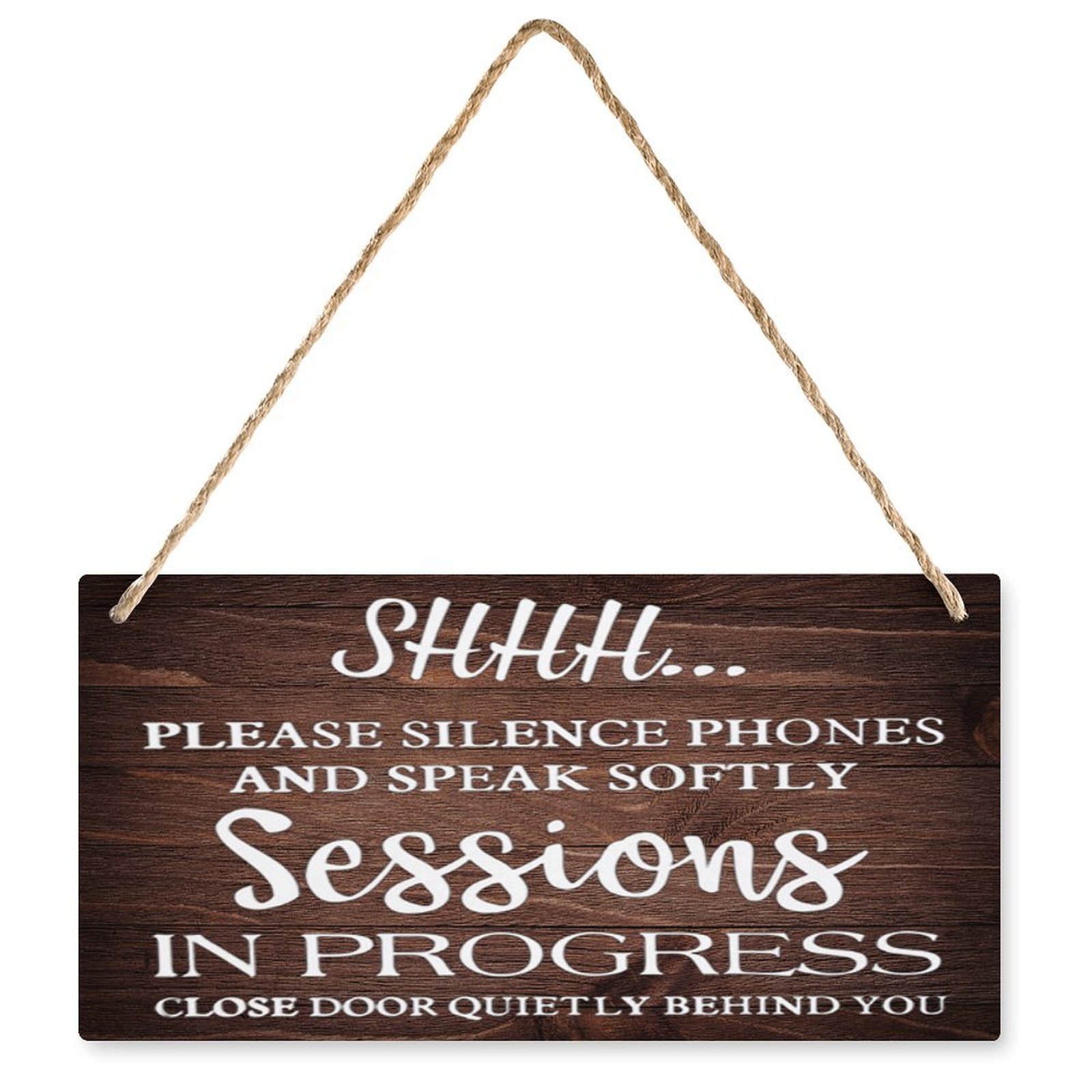 Wooden Plaque Shhh. Please Silence Phones Speak Softly Sessions In ...