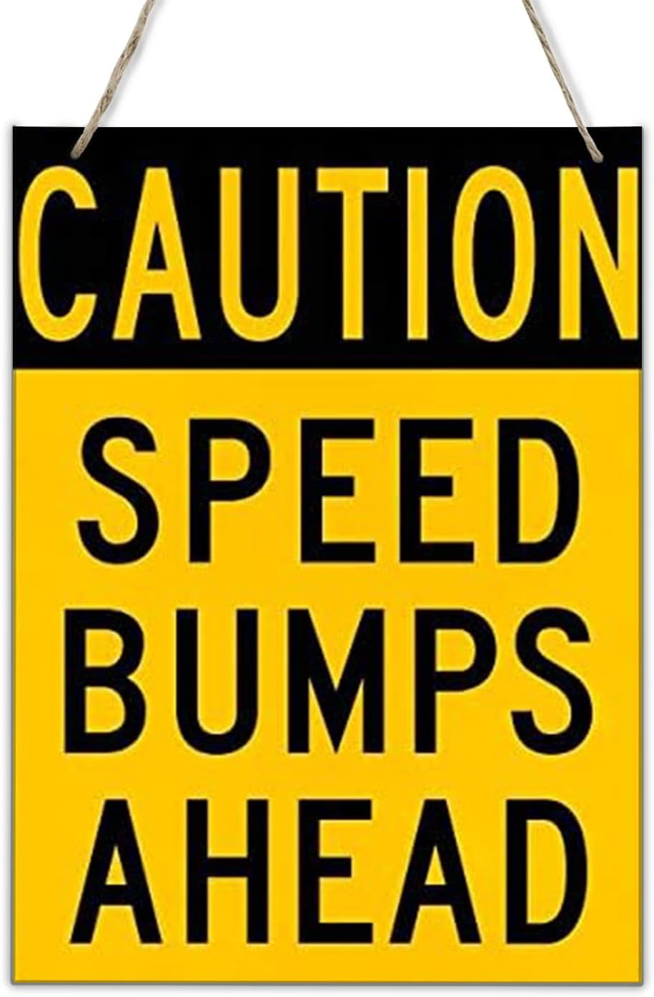 Wooden Sign 8x12 Inch Vintage Wood Sign Caution Speed Bumps Ahead Wood ...