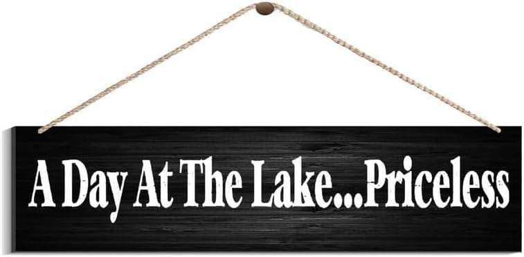 Wooden Sign Board A Day At The Lake Priceless Kitchen Cafe Pub Decor ...